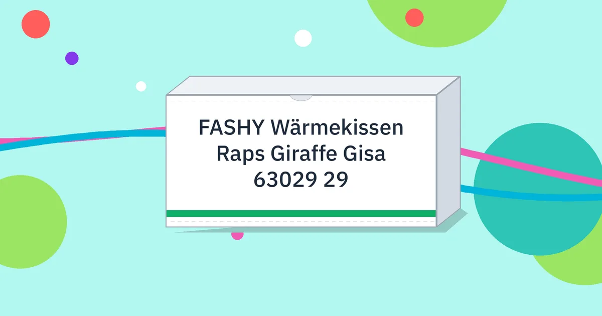 Symbolbild: Packung mit der Aufschrift FASHY Wärmekissen Raps Giraffe Gisa 63029 29 (PZN 14142560) – Verfügbarkeit und Bezug in Apotheken in Frankfurt am Main