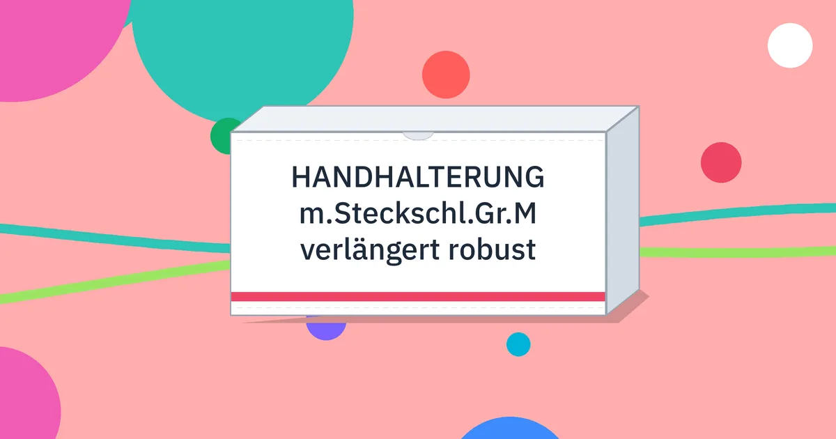 Symbolbild: Packung mit der Aufschrift HANDHALTERUNG m.Steckschl.Gr.M verlängert robust (PZN 11568442) – Verfügbarkeit und Bezug in Apotheken in Frankfurt am Main