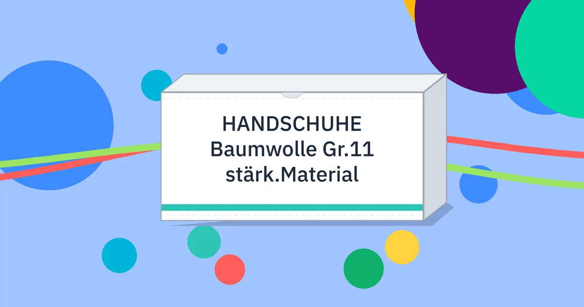 Symbolbild: Packung mit der Aufschrift HANDSCHUHE Baumwolle Gr.11 stärk.Material (PZN 07345699) – Verfügbarkeit und Bezug in Apotheken in Frankfurt am Main