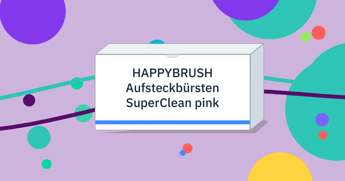 Symbolbild: Packung mit der Aufschrift HAPPYBRUSH Aufsteckbürsten SuperClean pink (PZN 14852793) – Verfügbarkeit und Bezug in Apotheken in Frankfurt am Main