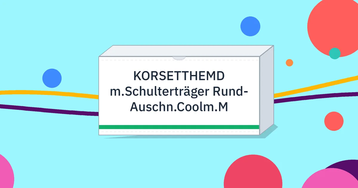 Symbolbild: Packung mit der Aufschrift KORSETTHEMD m.Schulterträger Rund-Auschn.Coolm.M (PZN 09639465) – Verfügbarkeit und Bezug in Apotheken in Frankfurt am Main