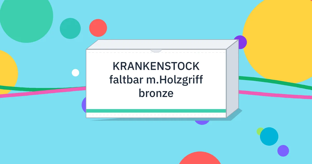 Symbolbild: Packung mit der Aufschrift KRANKENSTOCK faltbar m.Holzgriff bronze (PZN 03053020) – Verfügbarkeit und Bezug in Apotheken in Frankfurt am Main