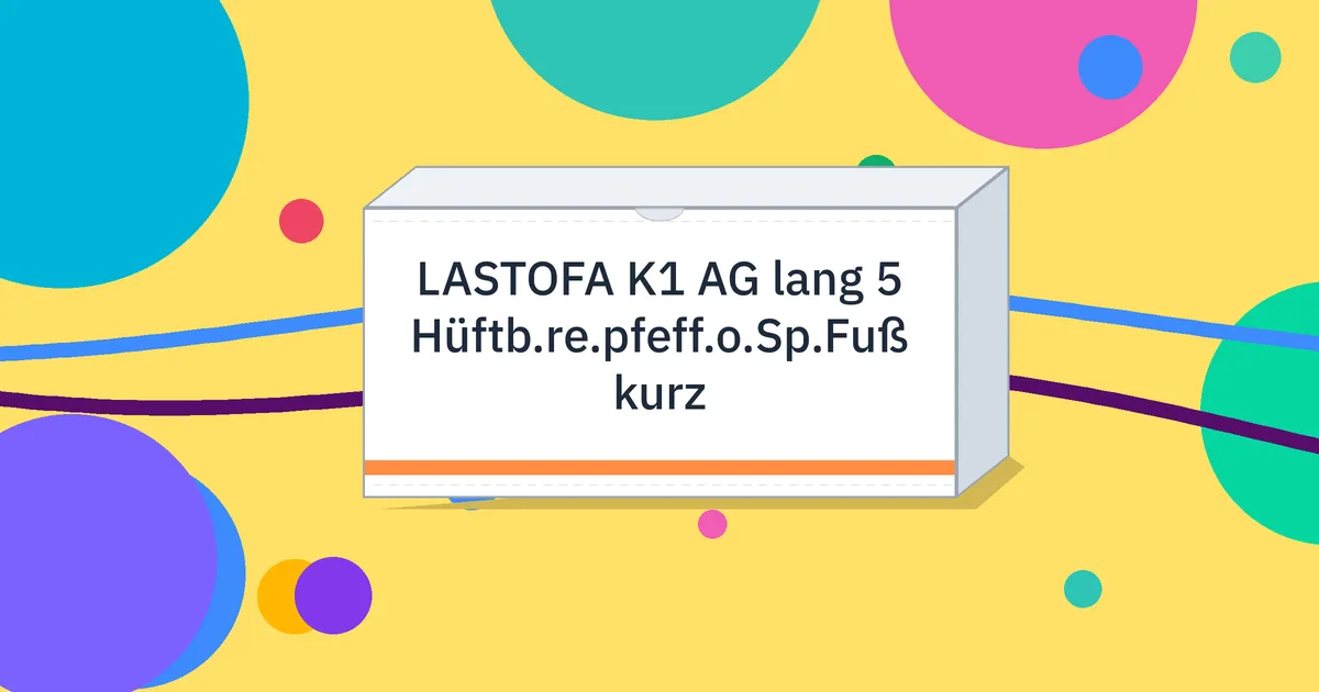 Symbolbild: Packung mit der Aufschrift LASTOFA K1 AG lang 5 Hüftb.re.pfeff.o.Sp.Fuß kurz (PZN 13798933) – Verfügbarkeit und Bezug in Apotheken in Frankfurt am Main