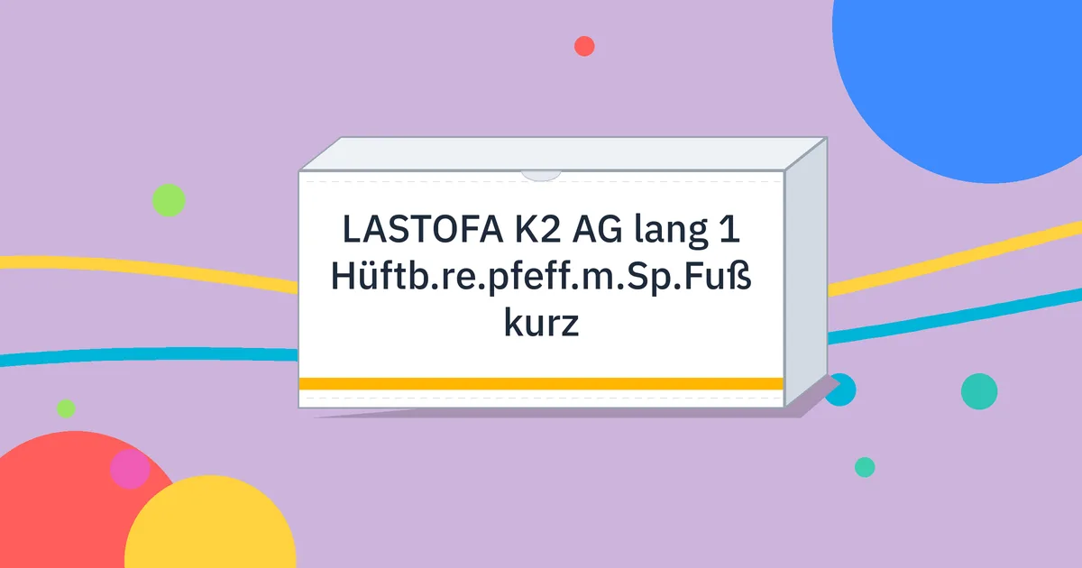 Symbolbild: Packung mit der Aufschrift LASTOFA K2 AG lang 1 Hüftb.re.pfeff.m.Sp.Fuß kurz (PZN 13810640) – Verfügbarkeit und Bezug in Apotheken in Frankfurt am Main