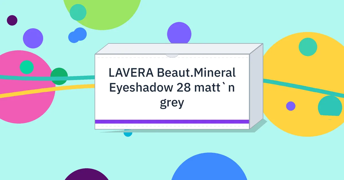 Symbolbild: Packung mit der Aufschrift LAVERA Beaut.Mineral Eyeshadow 28 matt`n grey (PZN 14024903) – Verfügbarkeit und Bezug in Apotheken in Frankfurt am Main