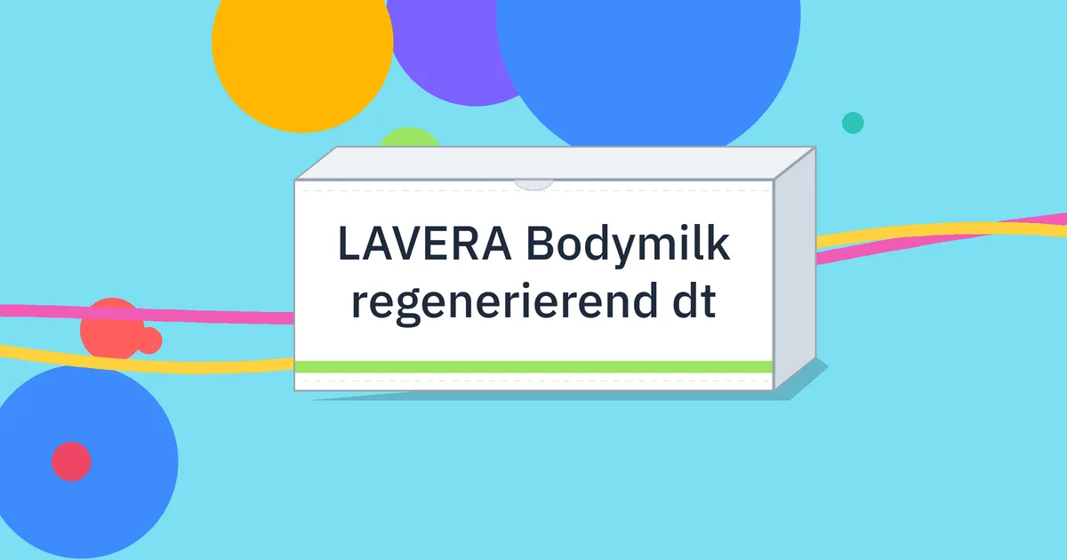 Symbolbild: Packung mit der Aufschrift LAVERA Bodymilk regenerierend dt (PZN 16809324) – Verfügbarkeit und Bezug in Apotheken in Frankfurt am Main