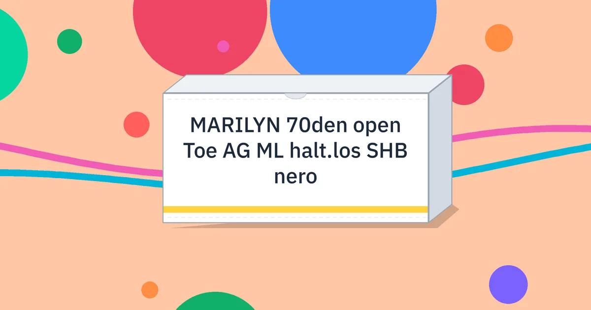 Symbolbild: Packung mit der Aufschrift MARILYN 70den open Toe AG ML halt.los SHB nero (PZN 16188046) – Verfügbarkeit und Bezug in Apotheken in Frankfurt am Main