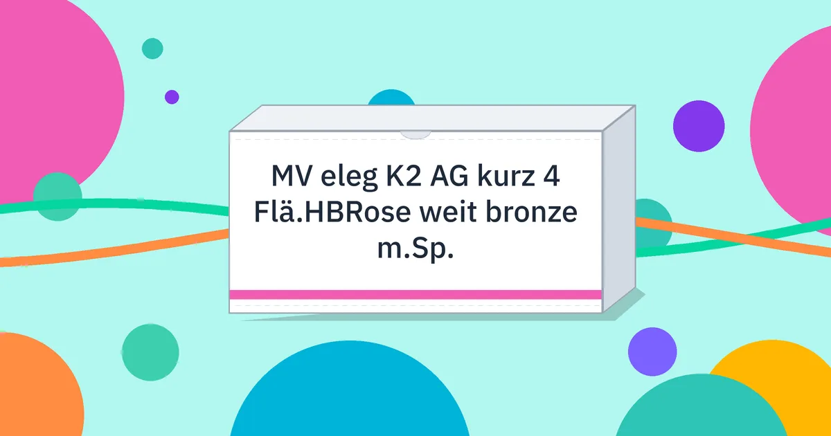 Symbolbild: Packung mit der Aufschrift MV eleg K2 AG kurz 4 Flä.HBRose weit bronze m.Sp. (PZN 15706289) – Verfügbarkeit und Bezug in Apotheken in Frankfurt am Main