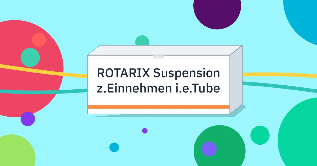 Symbolbild: Packung mit der Aufschrift ROTARIX Suspension z.Einnehmen i.e.Tube (PZN 17601488) – Verfügbarkeit und Bezug in Apotheken in Frankfurt am Main
