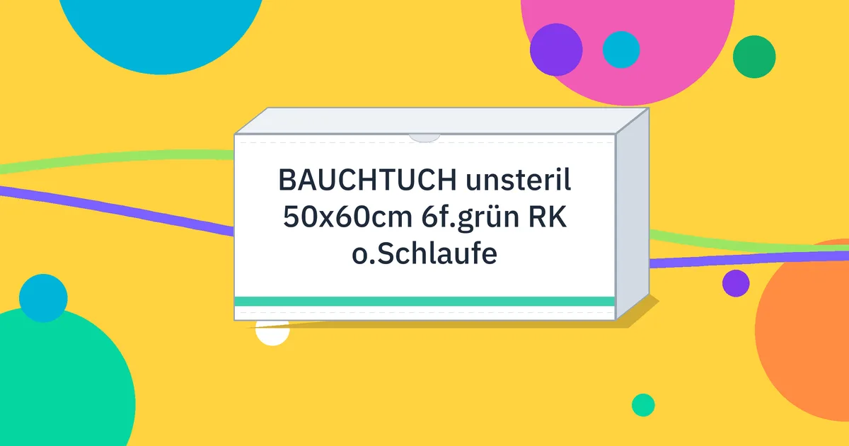 Symbolbild: Packung mit der Aufschrift BAUCHTUCH unsteril 50x60cm 6f.grün RK o.Schlaufe (PZN 13507249) – Verfügbarkeit und Bezug in Apotheken in Frankfurt am Main
