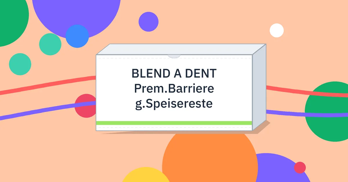 Symbolbild: Packung mit der Aufschrift BLEND A DENT Prem.Barriere g.Speisereste (PZN 19288417) – Verfügbarkeit und Bezug in Apotheken in Frankfurt am Main