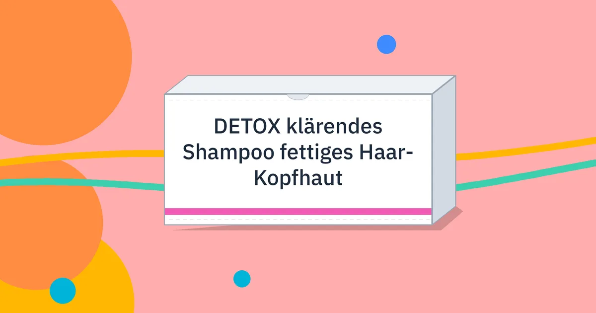 Symbolbild: Packung mit der Aufschrift DETOX klärendes Shampoo fettiges Haar-Kopfhaut (PZN 18081542) – Verfügbarkeit und Bezug in Apotheken in Frankfurt am Main