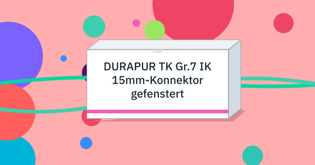 Symbolbild: Packung mit der Aufschrift DURAPUR TK Gr.7 IK 15mm-Konnektor gefenstert (PZN 16030782) – Verfügbarkeit und Bezug in Apotheken in Frankfurt am Main