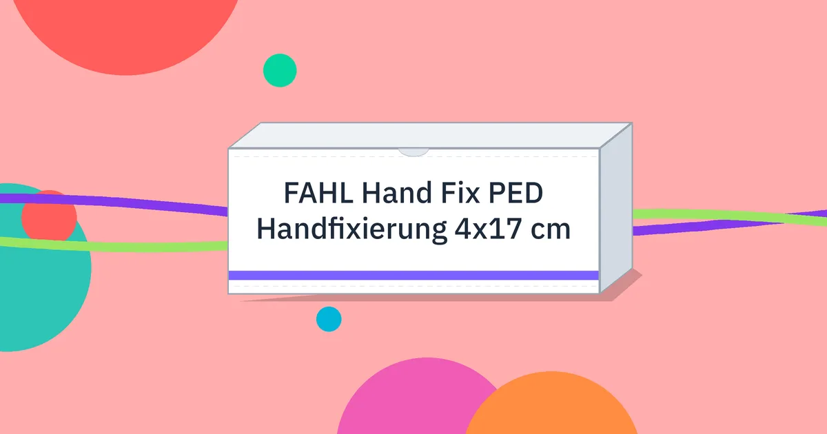Symbolbild: Packung mit der Aufschrift FAHL Hand Fix PED Handfixierung 4x17 cm (PZN 19428226) – Verfügbarkeit und Bezug in Apotheken in Frankfurt am Main
