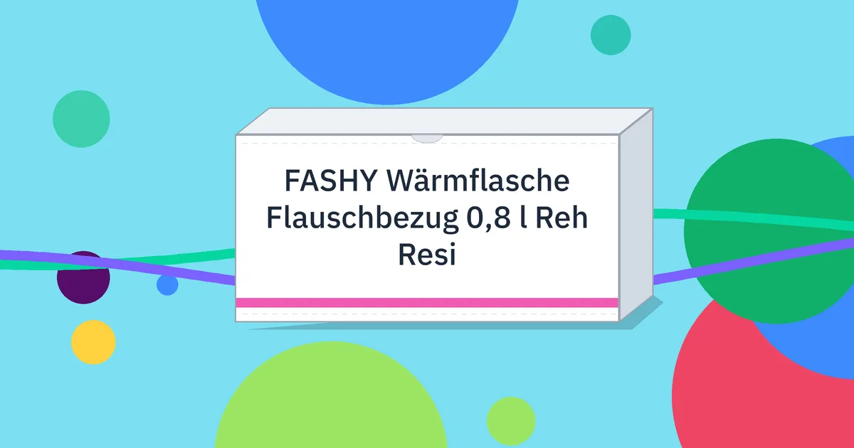 Symbolbild: Packung mit der Aufschrift FASHY Wärmflasche Flauschbezug 0,8 l Reh Resi (PZN 18649020) – Verfügbarkeit und Bezug in Apotheken in Frankfurt am Main