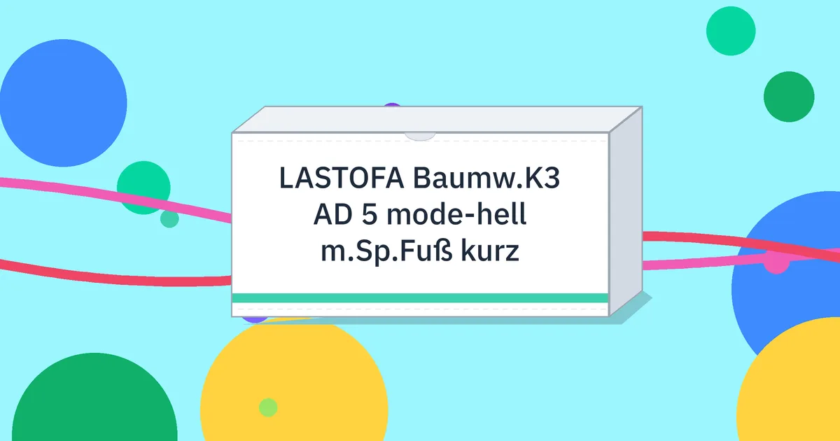 Symbolbild: Packung mit der Aufschrift LASTOFA Baumw.K3 AD 5 mode-hell m.Sp.Fuß kurz (PZN 01952725) – Verfügbarkeit und Bezug in Apotheken in Frankfurt am Main