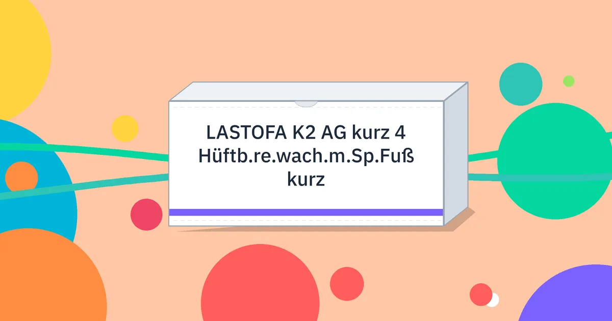 Symbolbild: Packung mit der Aufschrift LASTOFA K2 AG kurz 4 Hüftb.re.wach.m.Sp.Fuß kurz (PZN 13811622) – Verfügbarkeit und Bezug in Apotheken in Frankfurt am Main