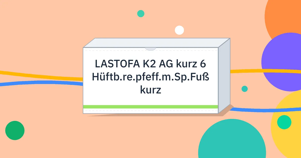 Symbolbild: Packung mit der Aufschrift LASTOFA K2 AG kurz 6 Hüftb.re.pfeff.m.Sp.Fuß kurz (PZN 13812484) – Verfügbarkeit und Bezug in Apotheken in Frankfurt am Main