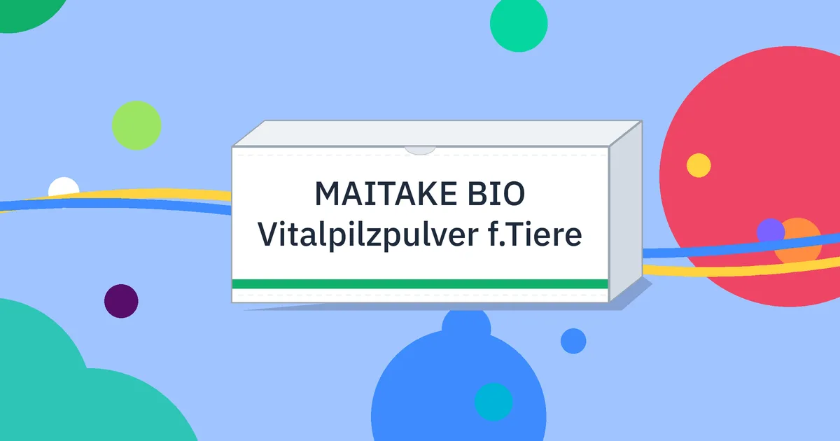 Symbolbild: Packung mit der Aufschrift MAITAKE BIO Vitalpilzpulver f.Tiere (PZN 10761527) – Verfügbarkeit und Bezug in Apotheken in Frankfurt am Main