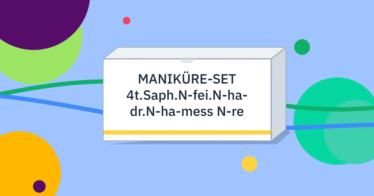 Symbolbild: Packung mit der Aufschrift MANIKÜRE-SET 4t.Saph.N-fei.N-ha-dr.N-ha-mess N-re (PZN 14155255) – Verfügbarkeit und Bezug in Apotheken in Frankfurt am Main