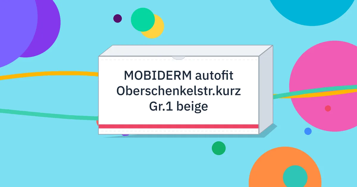 Symbolbild: Packung mit der Aufschrift MOBIDERM autofit Oberschenkelstr.kurz Gr.1 beige (PZN 13970071) – Verfügbarkeit und Bezug in Apotheken in Frankfurt am Main