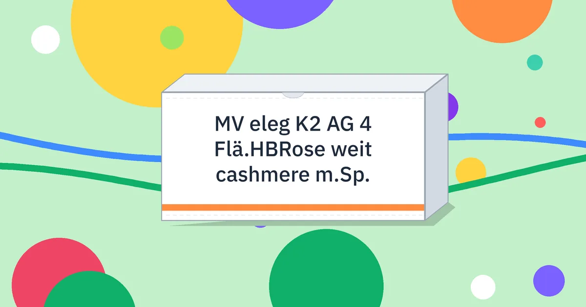 Symbolbild: Packung mit der Aufschrift MV eleg K2 AG 4 Flä.HBRose weit cashmere m.Sp. (PZN 15719719) – Verfügbarkeit und Bezug in Apotheken in Frankfurt am Main