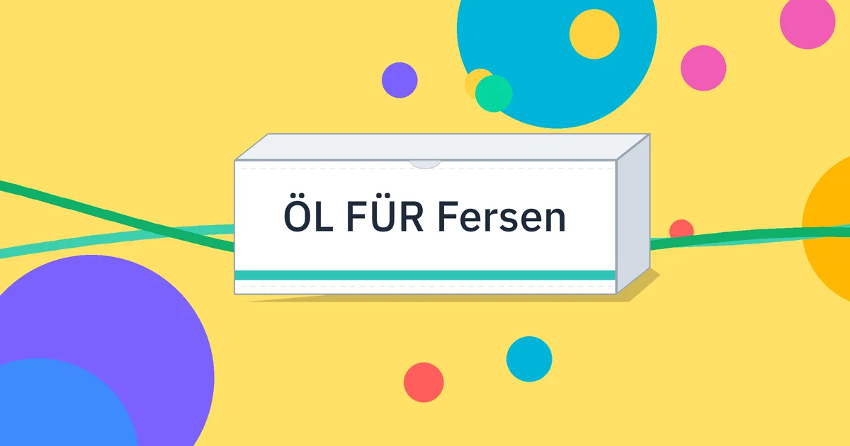 Symbolbild: Packung mit der Aufschrift ÖL FÜR Fersen (PZN 17951076) – Verfügbarkeit und Bezug in Apotheken in Frankfurt am Main