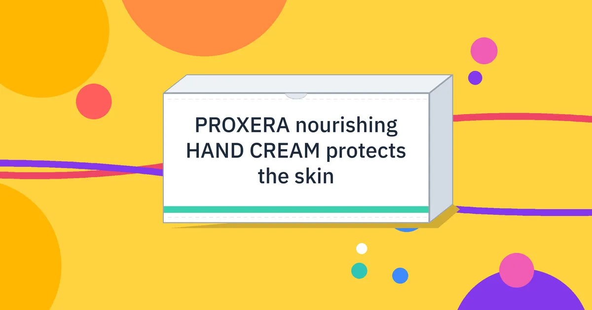 Symbolbild: Packung mit der Aufschrift PROXERA nourishing HAND CREAM protects the skin (PZN 12478793) – Verfügbarkeit und Bezug in Apotheken in Frankfurt am Main