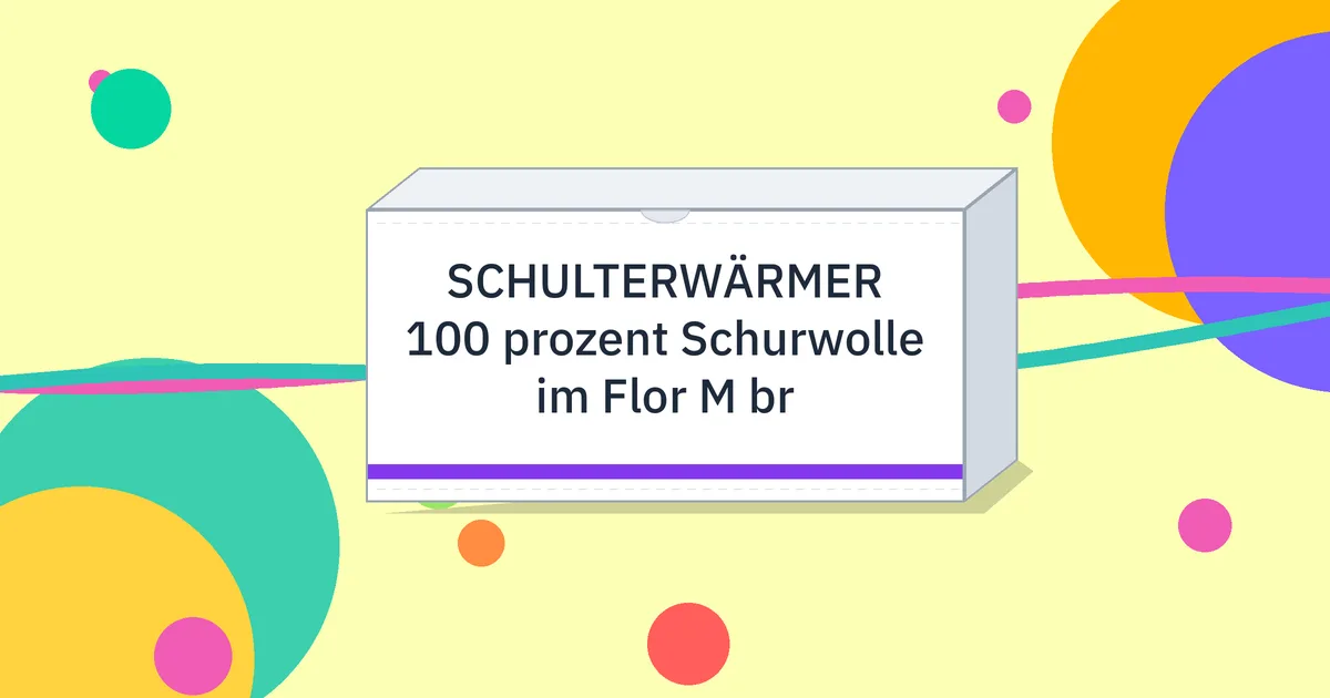 Symbolbild: Packung mit der Aufschrift SCHULTERWÄRMER 100 prozent Schurwolle im Flor M br (PZN 08598296) – Verfügbarkeit und Bezug in Apotheken in Frankfurt am Main