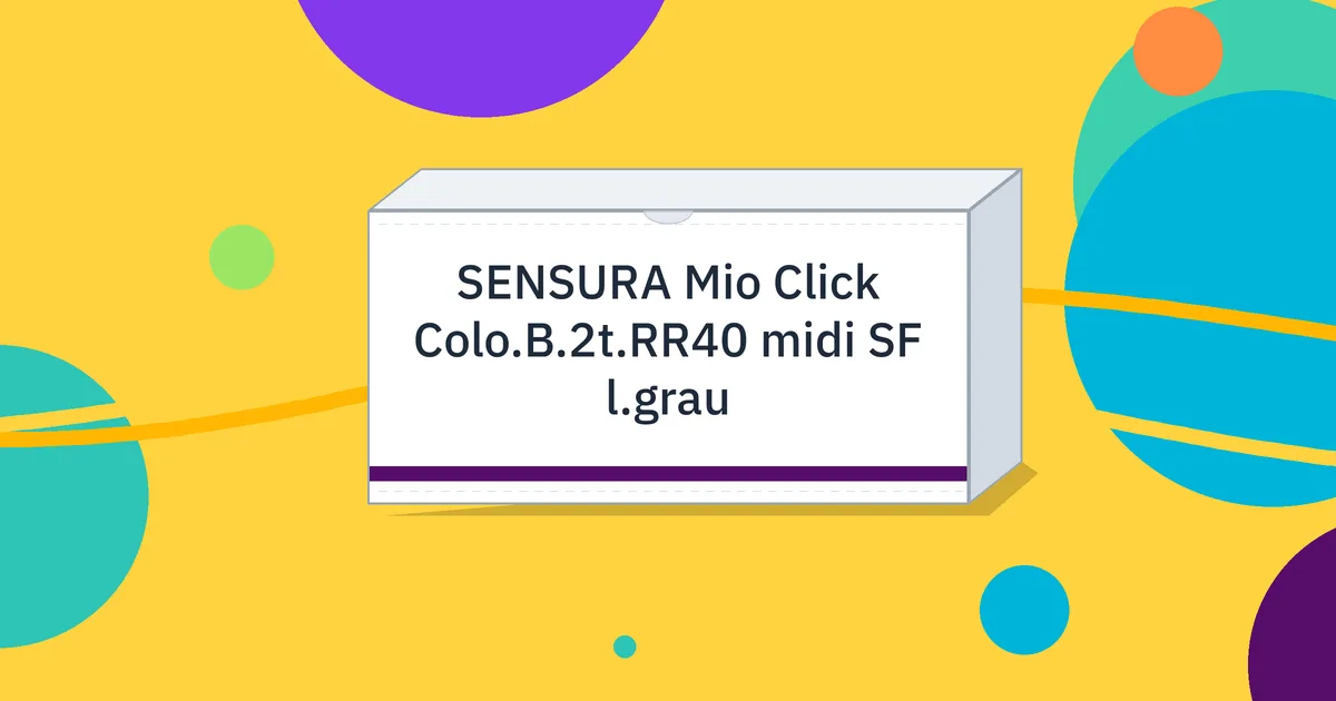 Symbolbild: Packung mit der Aufschrift SENSURA Mio Click Colo.B.2t.RR40 midi SF l.grau (PZN 10201952) – Verfügbarkeit und Bezug in Apotheken in Frankfurt am Main