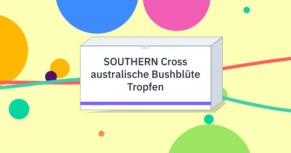 Symbolbild: Packung mit der Aufschrift SOUTHERN Cross australische Bushblüte Tropfen (PZN 06126854) – Verfügbarkeit und Bezug in Apotheken in Frankfurt am Main