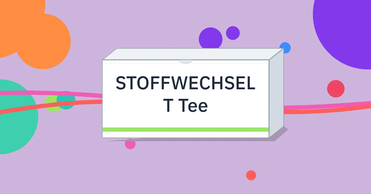 Symbolbild: Packung mit der Aufschrift STOFFWECHSEL T Tee (PZN 11615673) – Verfügbarkeit und Bezug in Apotheken in Frankfurt am Main