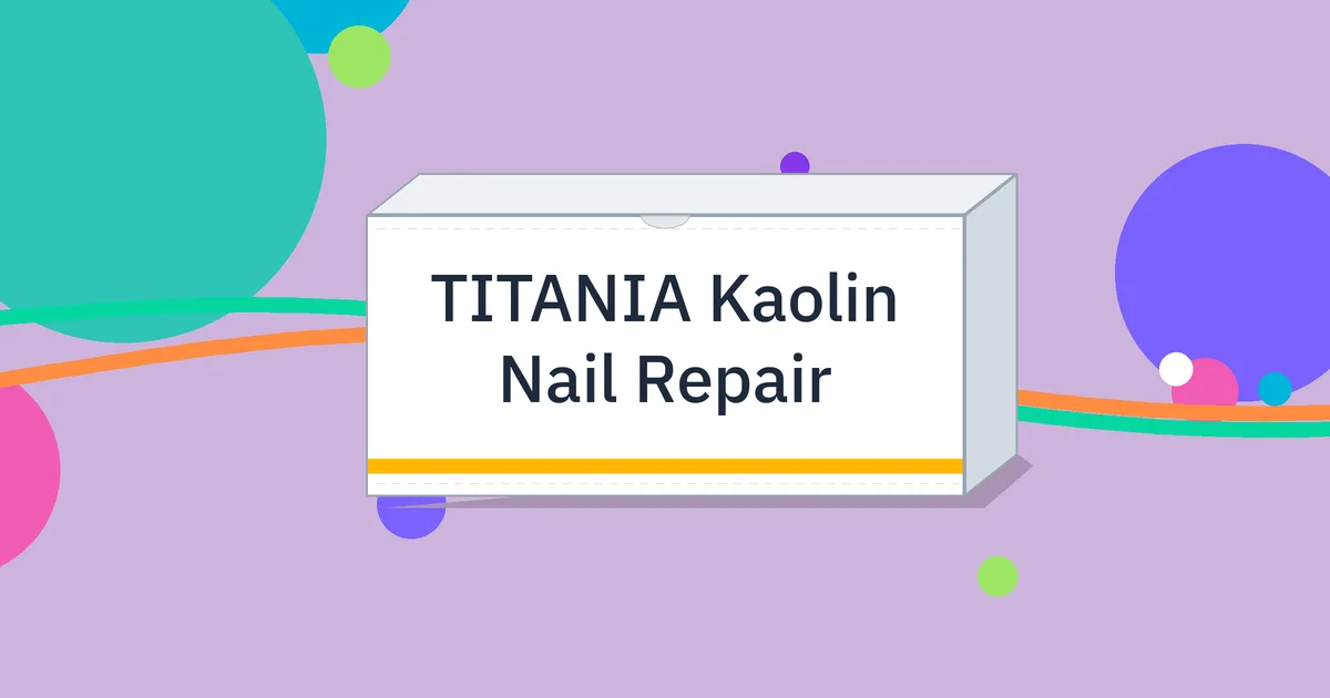 Symbolbild: Packung mit der Aufschrift TITANIA Kaolin Nail Repair (PZN 18905150) – Verfügbarkeit und Bezug in Apotheken in Frankfurt am Main