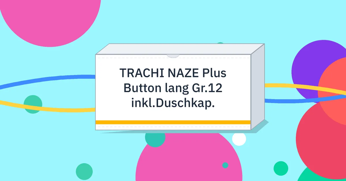 Symbolbild: Packung mit der Aufschrift TRACHI NAZE Plus Button lang Gr.12 inkl.Duschkap. (PZN 02399584) – Verfügbarkeit und Bezug in Apotheken in Frankfurt am Main