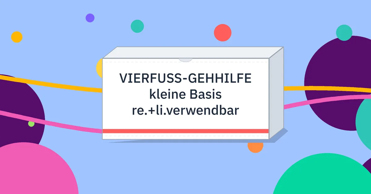 Symbolbild: Packung mit der Aufschrift VIERFUSS-GEHHILFE kleine Basis re.+li.verwendbar (PZN 09901851) – Verfügbarkeit und Bezug in Apotheken in Frankfurt am Main
