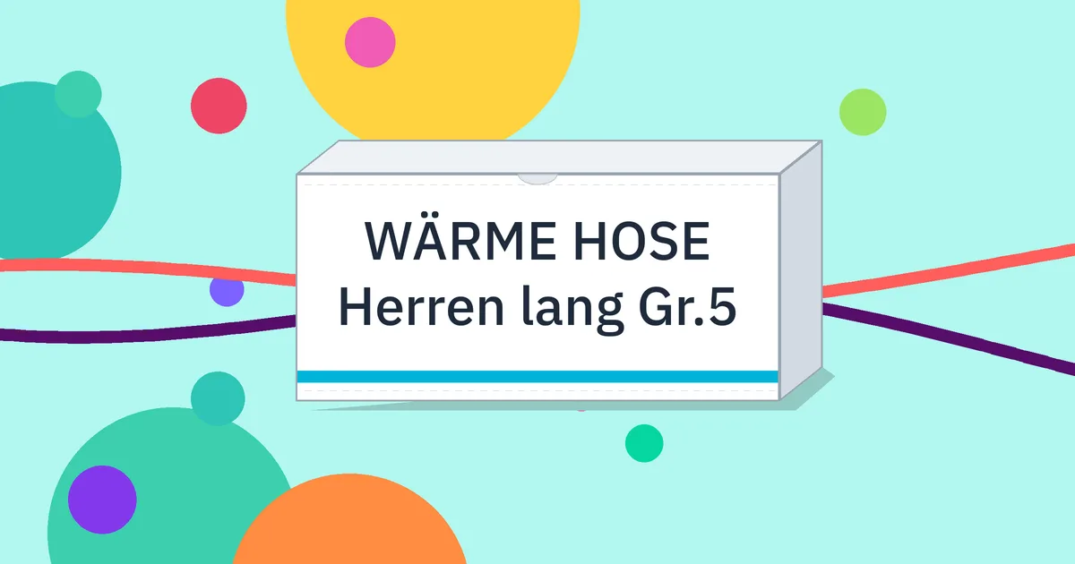 Symbolbild: Packung mit der Aufschrift WÄRME HOSE Herren lang Gr.5 (PZN 02446131) – Verfügbarkeit und Bezug in Apotheken in Frankfurt am Main