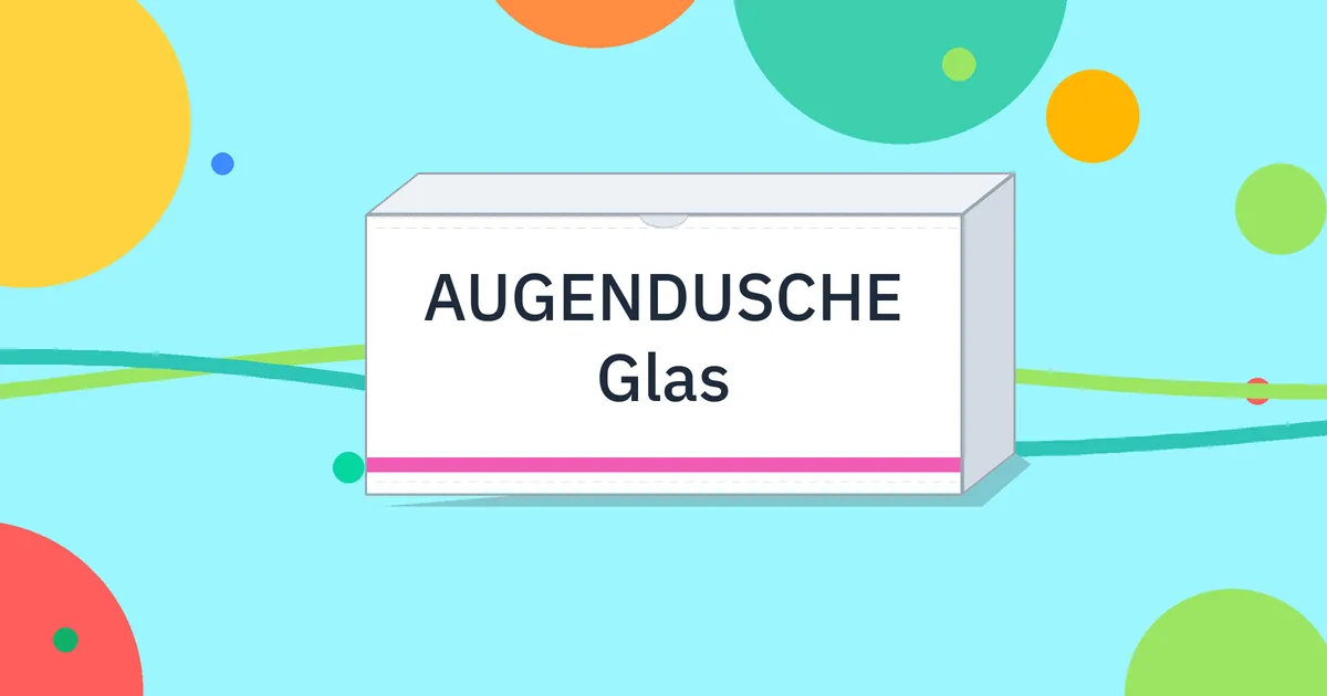 Symbolbild: Packung mit der Aufschrift AUGENDUSCHE Glas (PZN 01724007) – Verfügbarkeit und Bezug in Apotheken in Frankfurt am Main