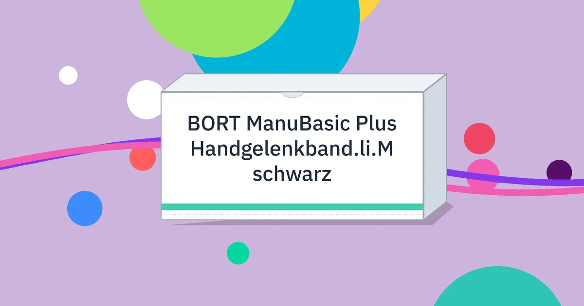 Symbolbild: Packung mit der Aufschrift BORT ManuBasic Plus Handgelenkband.li.M schwarz (PZN 12573474) – Verfügbarkeit und Bezug in Apotheken in Frankfurt am Main