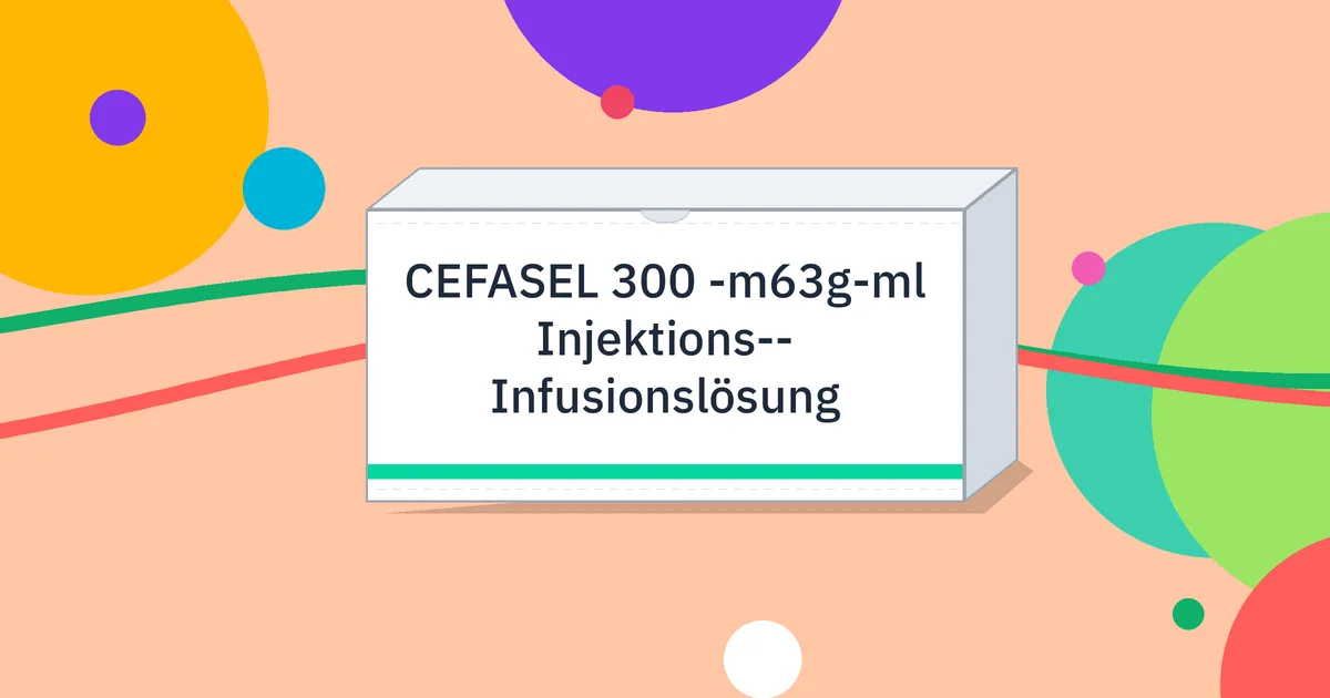 Symbolbild: Packung mit der Aufschrift CEFASEL 300 -m63g-ml Injektions--Infusionslösung (PZN 17862527) – Verfügbarkeit und Bezug in Apotheken in Frankfurt am Main
