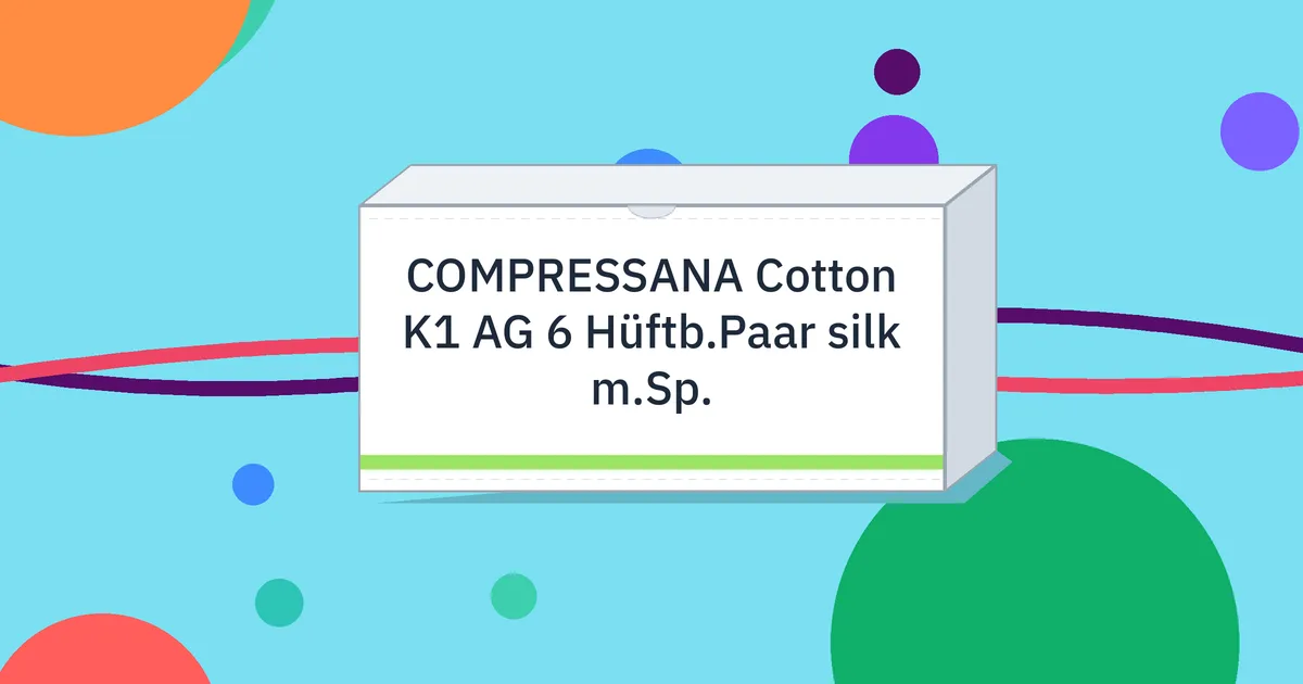 Symbolbild: Packung mit der Aufschrift COMPRESSANA Cotton K1 AG 6 Hüftb.Paar silk m.Sp. (PZN 12980943) – Verfügbarkeit und Bezug in Apotheken in Frankfurt am Main