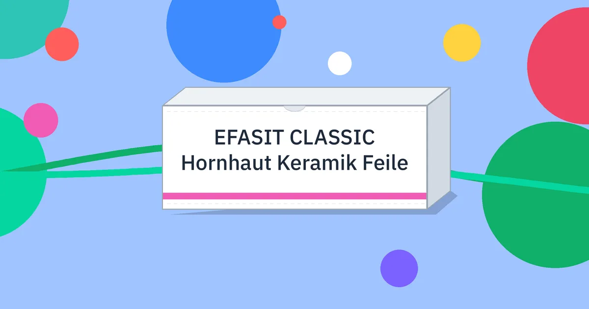 Symbolbild: Packung mit der Aufschrift EFASIT CLASSIC Hornhaut Keramik Feile (PZN 10708800) – Verfügbarkeit und Bezug in Apotheken in Frankfurt am Main