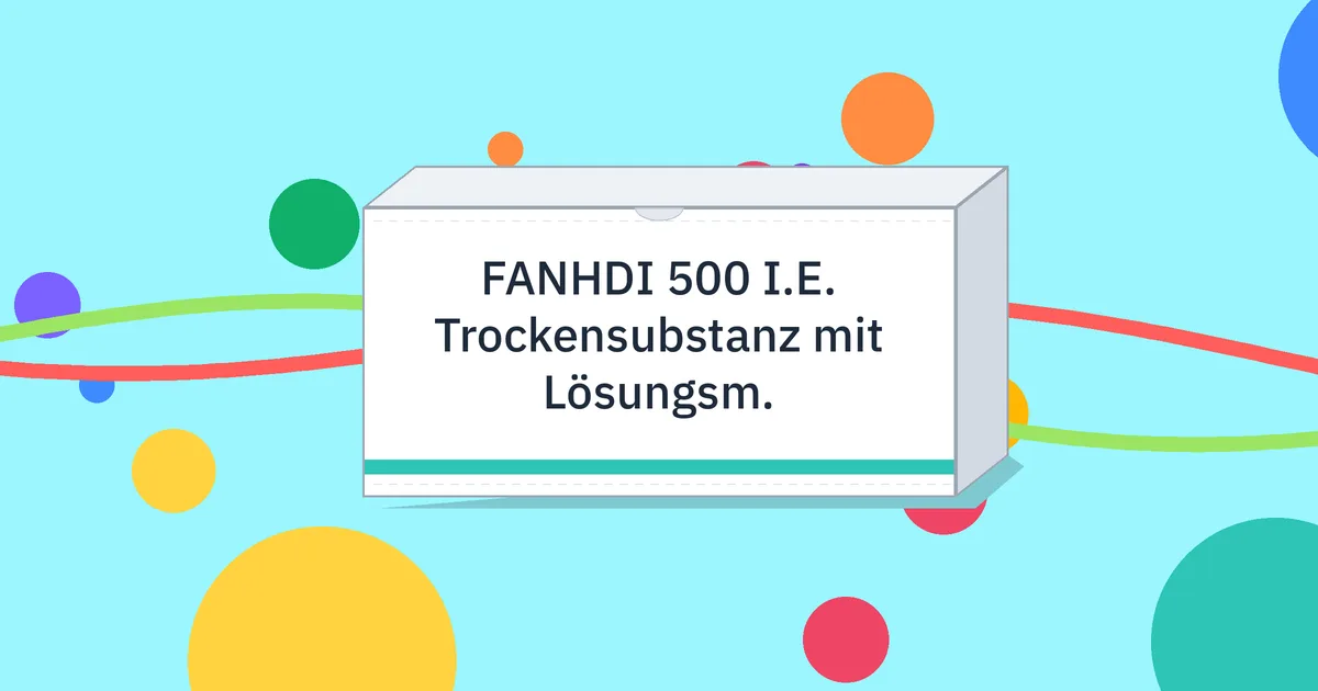 Symbolbild: Packung mit der Aufschrift FANHDI 500 I.E. Trockensubstanz mit Lösungsm. (PZN 00739739) – Verfügbarkeit und Bezug in Apotheken in Frankfurt am Main