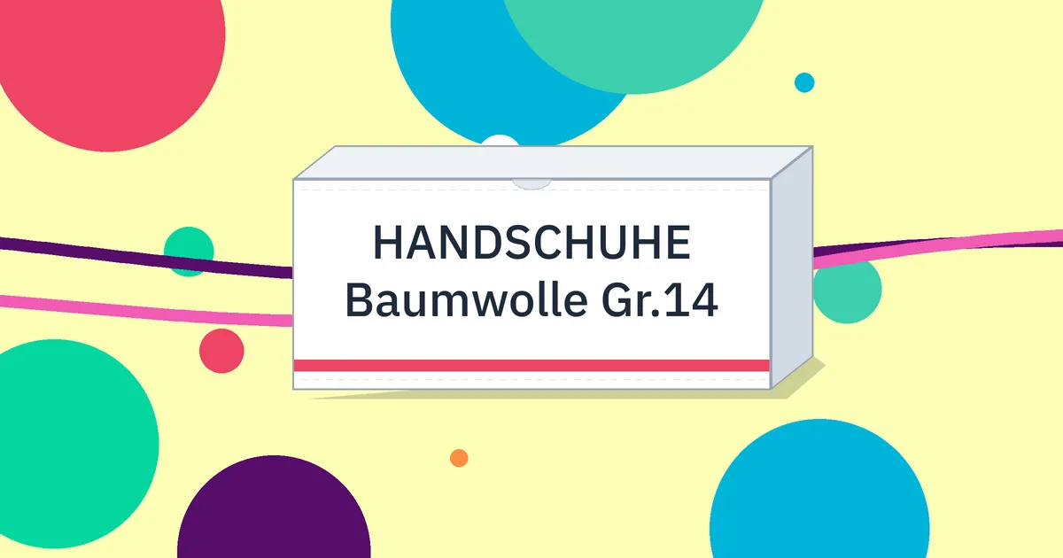 Symbolbild: Packung mit der Aufschrift HANDSCHUHE Baumwolle Gr.14 (PZN 12494326) – Verfügbarkeit und Bezug in Apotheken in Frankfurt am Main