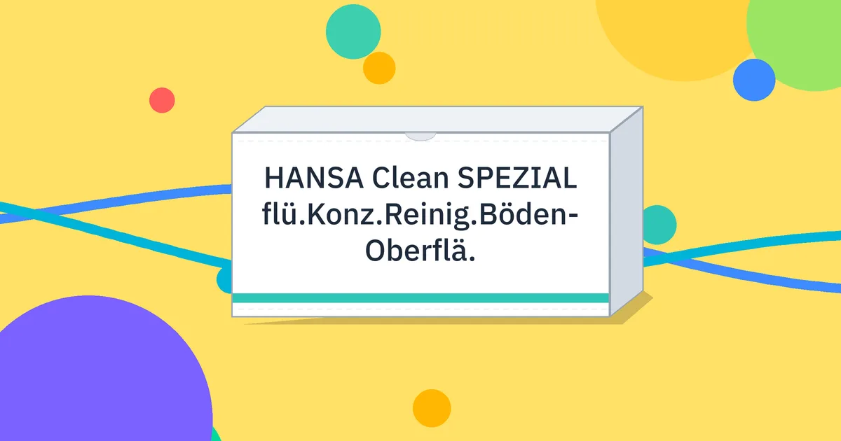 Symbolbild: Packung mit der Aufschrift HANSA Clean SPEZIAL flü.Konz.Reinig.Böden-Oberflä. (PZN 15869063) – Verfügbarkeit und Bezug in Apotheken in Frankfurt am Main