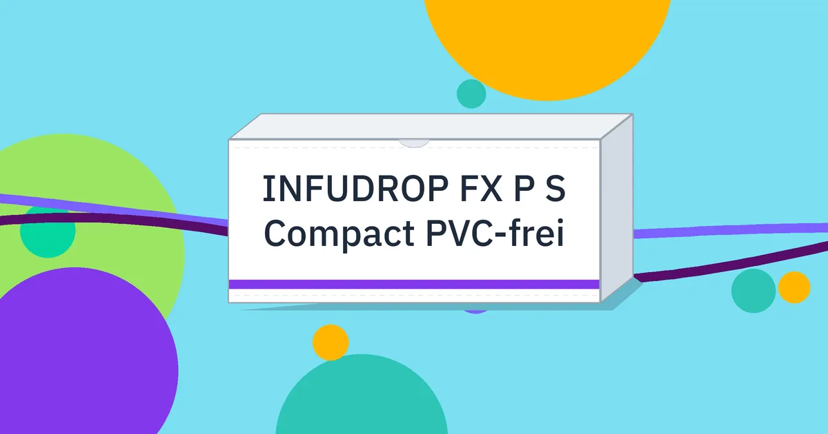 Symbolbild: Packung mit der Aufschrift INFUDROP FX P S Compact PVC-frei (PZN 06143657) – Verfügbarkeit und Bezug in Apotheken in Frankfurt am Main
