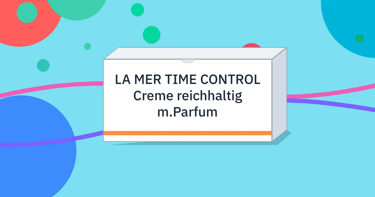 Symbolbild: Packung mit der Aufschrift LA MER TIME CONTROL Creme reichhaltig m.Parfum (PZN 17200565) – Verfügbarkeit und Bezug in Apotheken in Frankfurt am Main