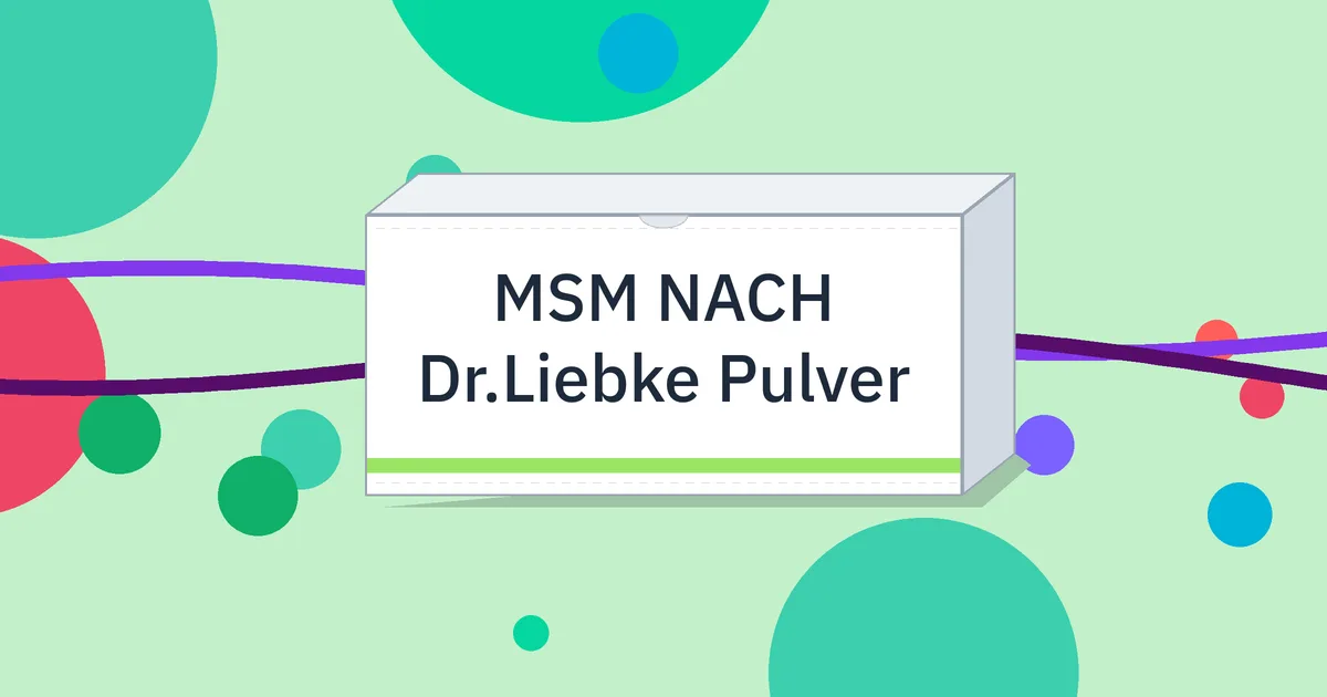 Symbolbild: Packung mit der Aufschrift MSM NACH Dr.Liebke Pulver (PZN 07025641) – Verfügbarkeit und Bezug in Apotheken in Frankfurt am Main