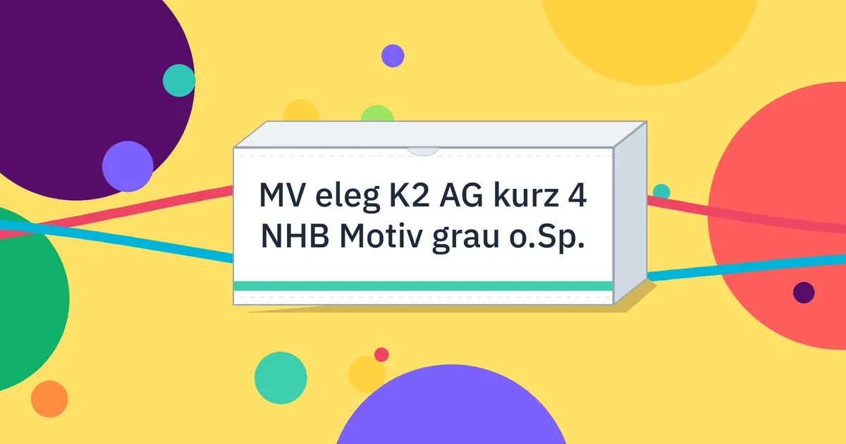 Symbolbild: Packung mit der Aufschrift MV eleg K2 AG kurz 4 NHB Motiv grau o.Sp. (PZN 18926399) – Verfügbarkeit und Bezug in Apotheken in Frankfurt am Main