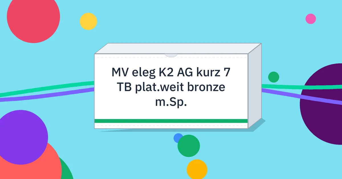 Symbolbild: Packung mit der Aufschrift MV eleg K2 AG kurz 7 TB plat.weit bronze m.Sp. (PZN 14716073) – Verfügbarkeit und Bezug in Apotheken in Frankfurt am Main