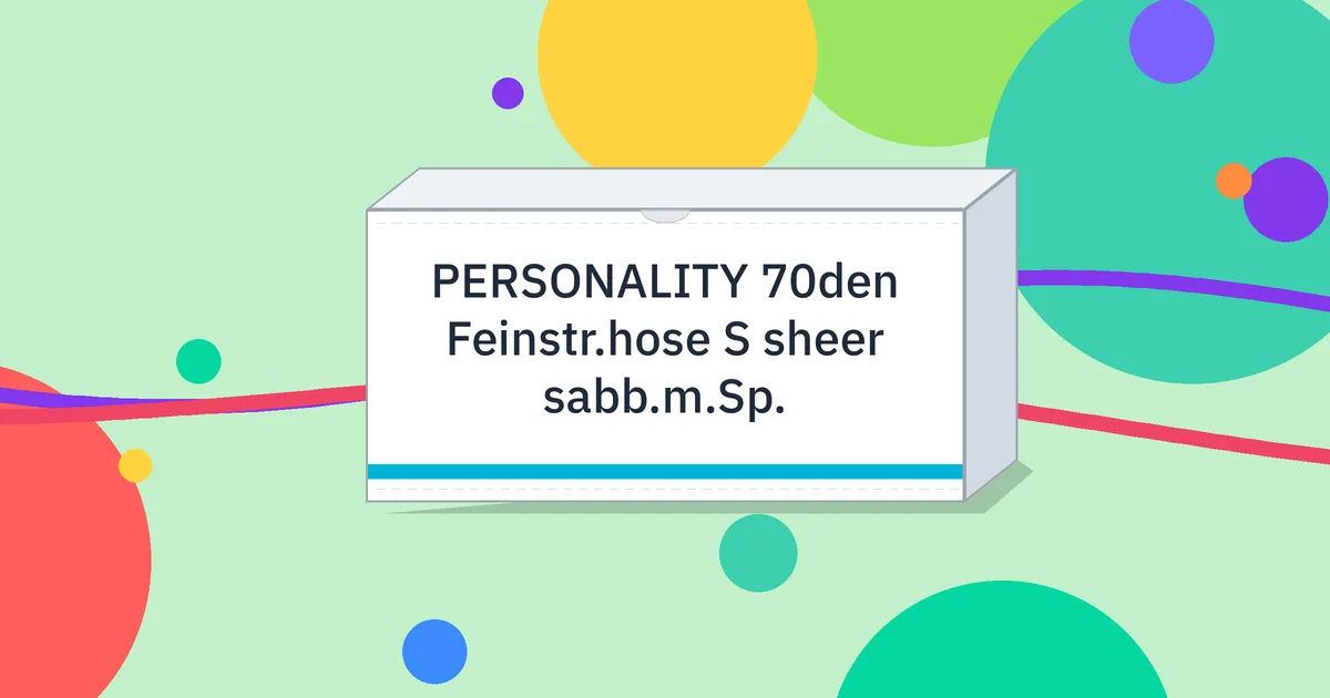 Symbolbild: Packung mit der Aufschrift PERSONALITY 70den Feinstr.hose S sheer sabb.m.Sp. (PZN 16189235) – Verfügbarkeit und Bezug in Apotheken in Frankfurt am Main